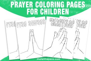 20 Prayer coloring pages (free printables) - The Faith Space